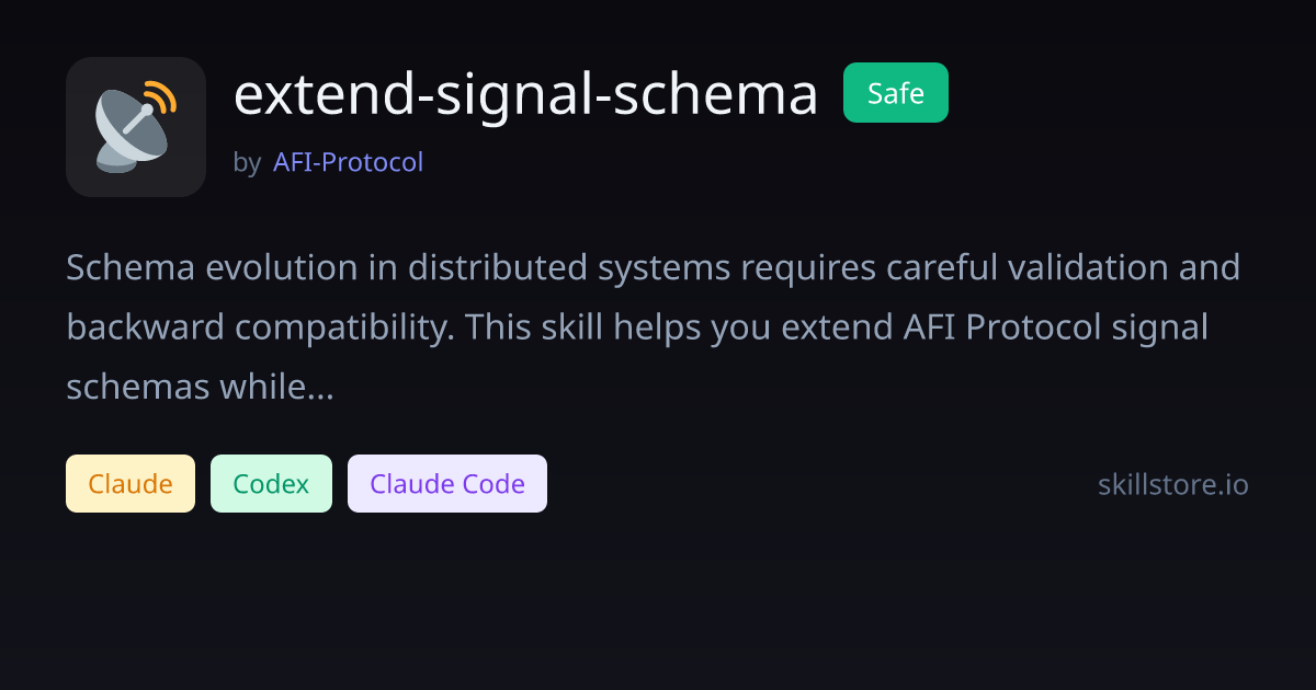 extend-signal-schema - Extend AFI Protocol Signal Schemas with Type ...