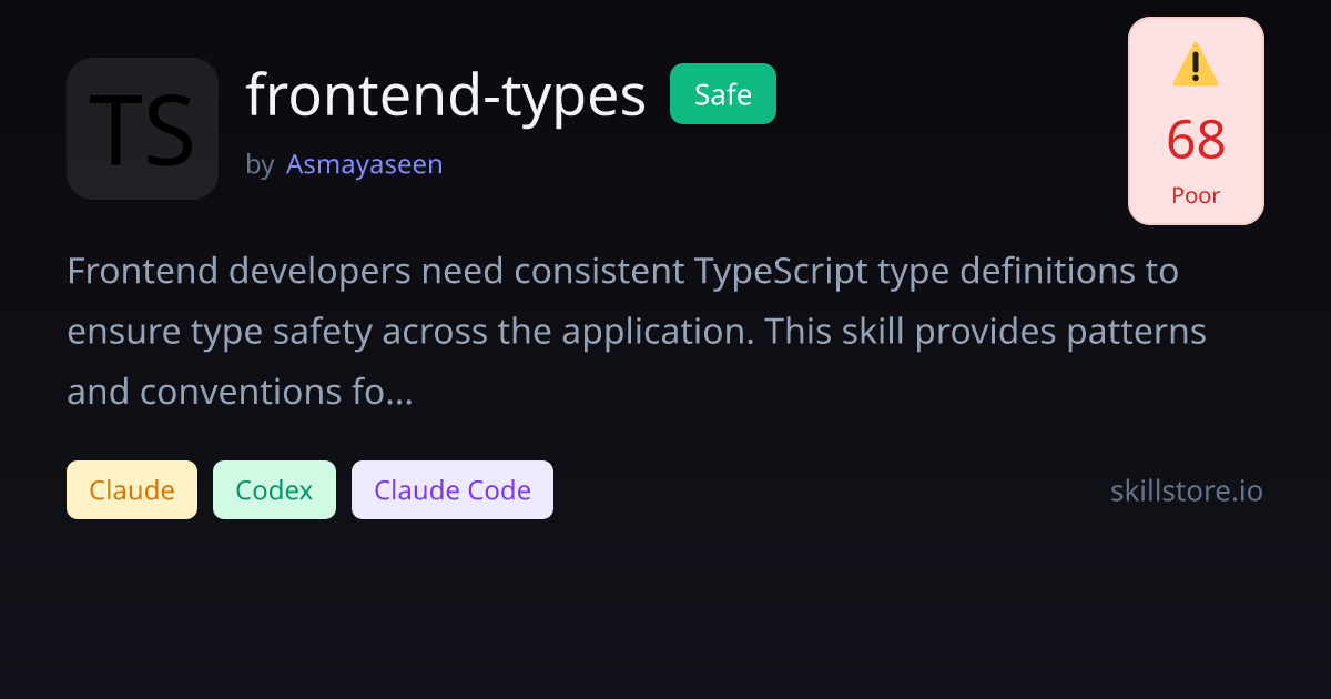 frontend-types - Define TypeScript types for frontend - Skillstore