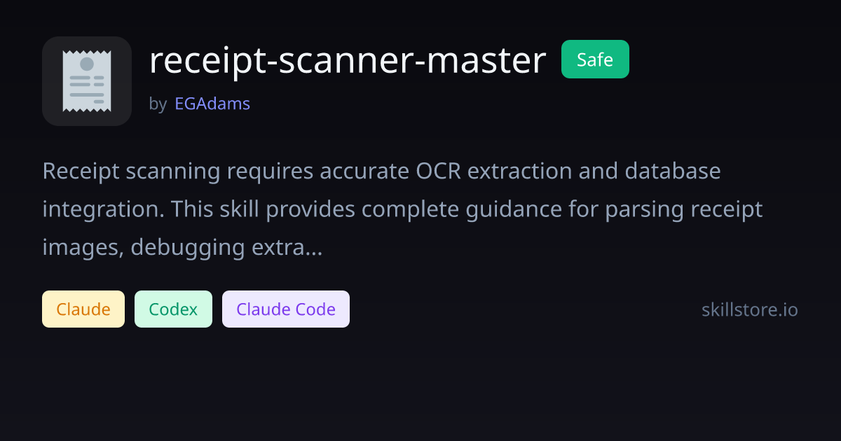 receipt-scanner-master - Scan receipts with AI OCR - Skillstore
