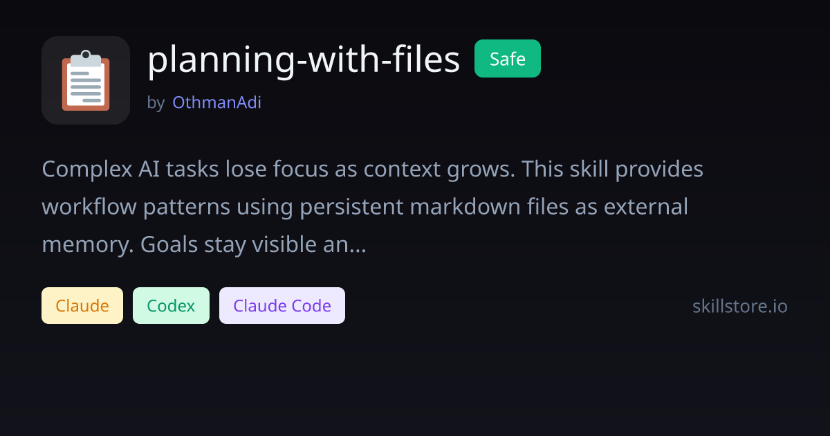 planning-with-files - Organize complex AI tasks with persistent ...