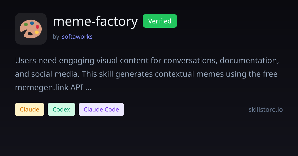 meme-factory - Generate contextual memes with memegen.link - Skillstore