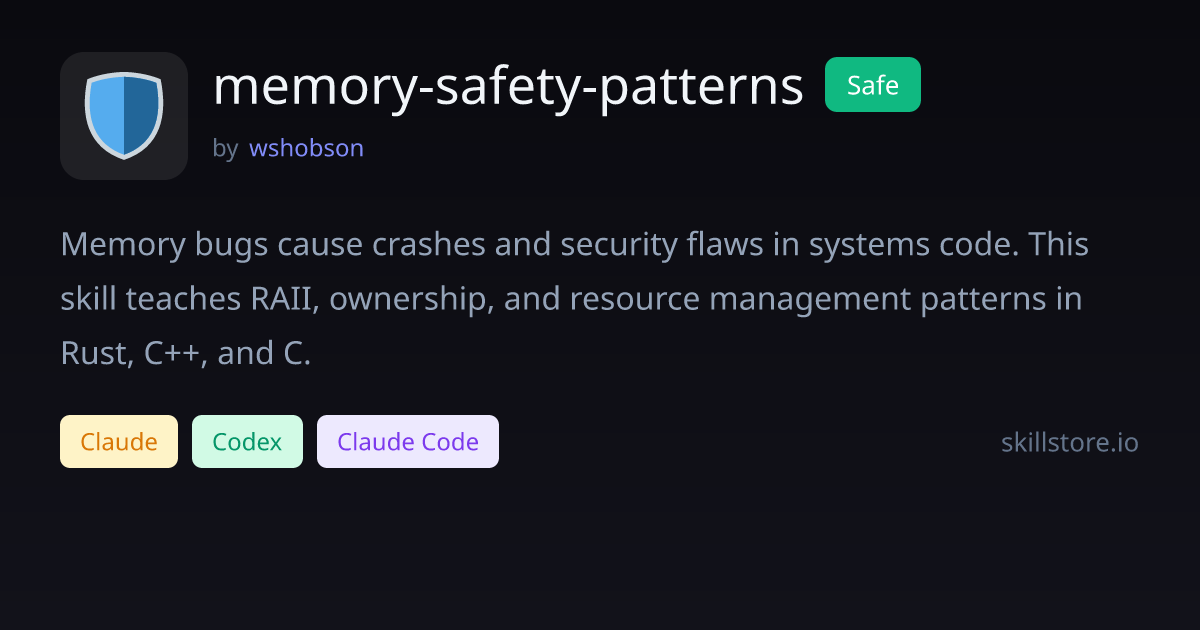 memory-safety-patterns - Apply memory safety patterns in systems code ...